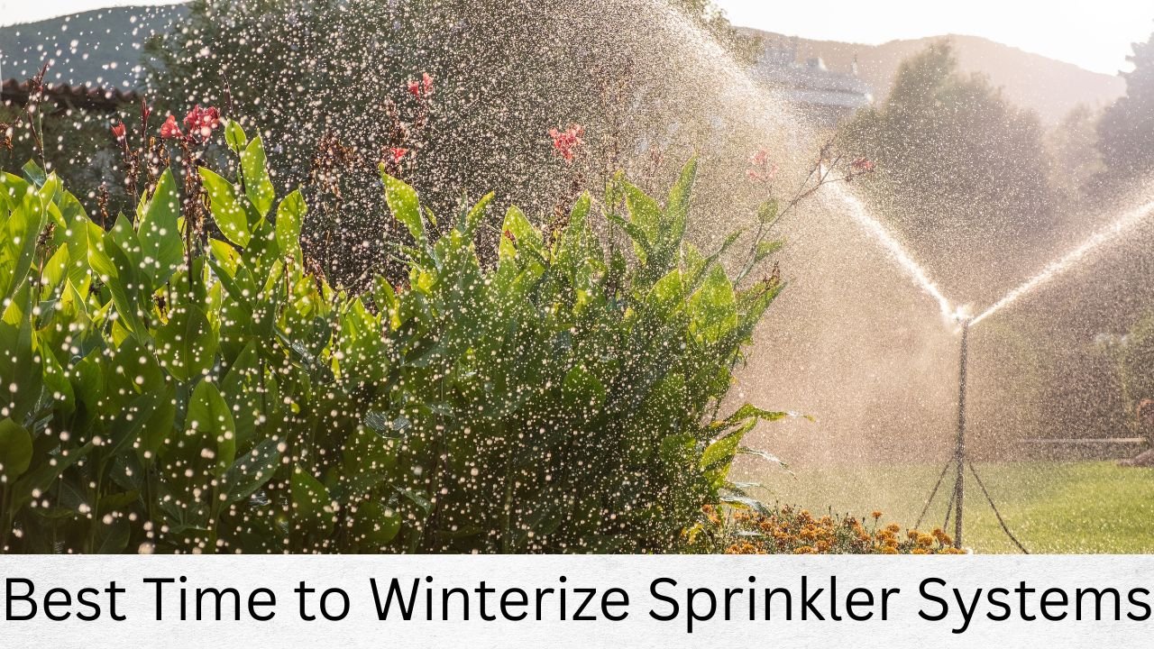 Best Time To Winterize Sprinkler Systems (By State Guide – 2025 Update ...